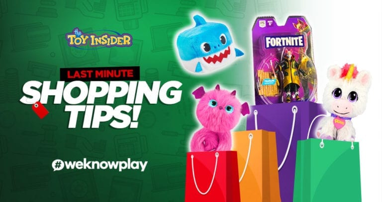 Tips for Last-Minute Toy Shopping | The Toy Insider