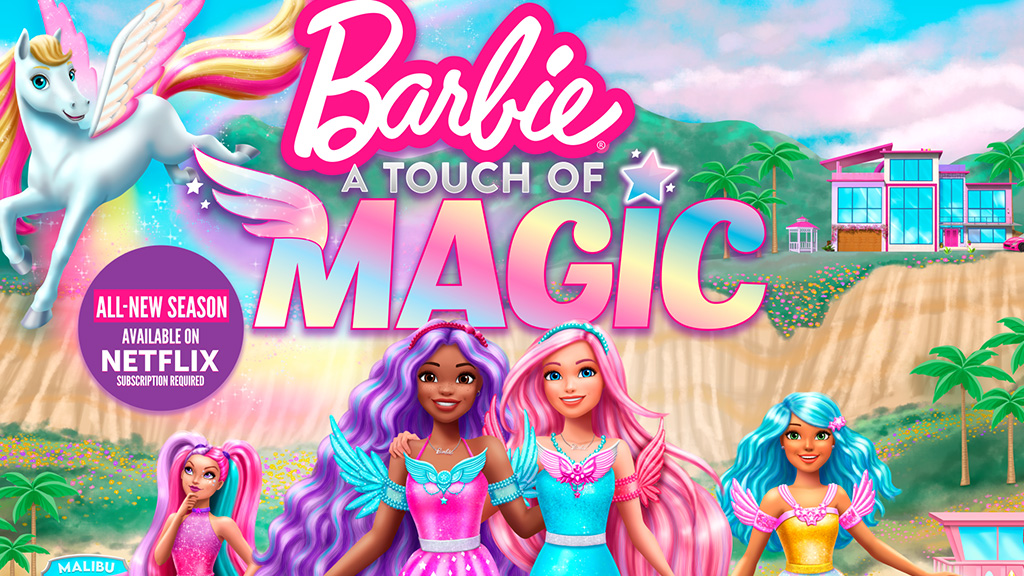‘Barbie: A Touch of Magic’ to Debut Second Season | The Toy Insider